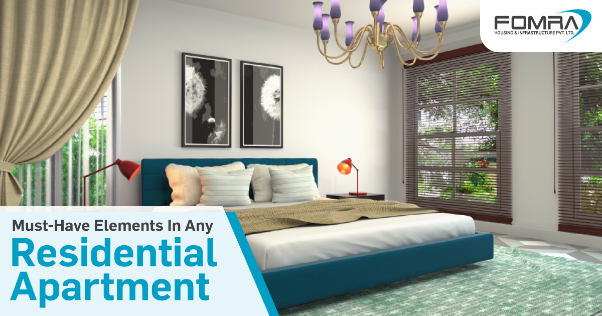 7 Must-Have Elements In Any Residential Apartment